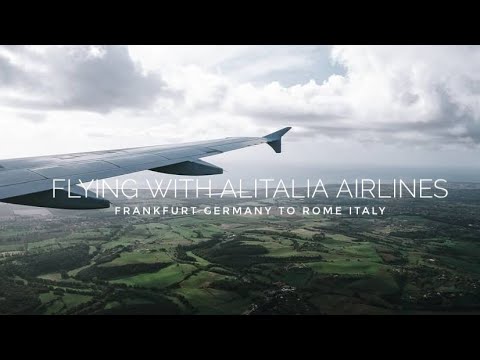 Flying from Frankfurt Germany to Rome Italy with Alitalia Airlines ...