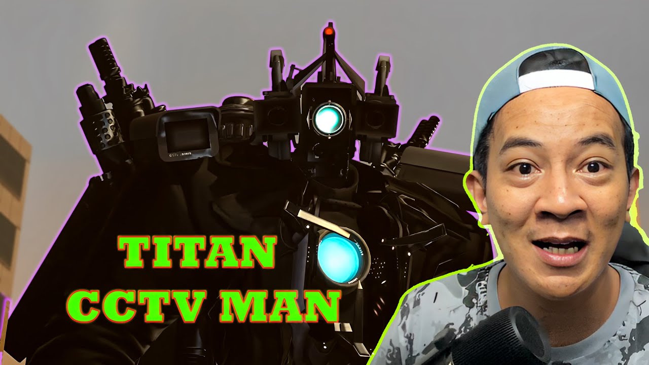 KEHADIRAN TITAN CCTV MAN!!! REACTION SKIBIDI TOILET EPISODE 50-55 - YouTube