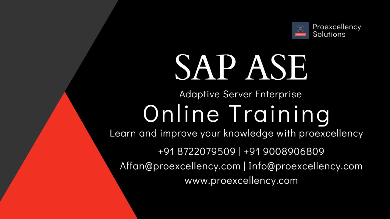 SAP ASE (Adaptive Server Enterprise) Online Training by experts with ...