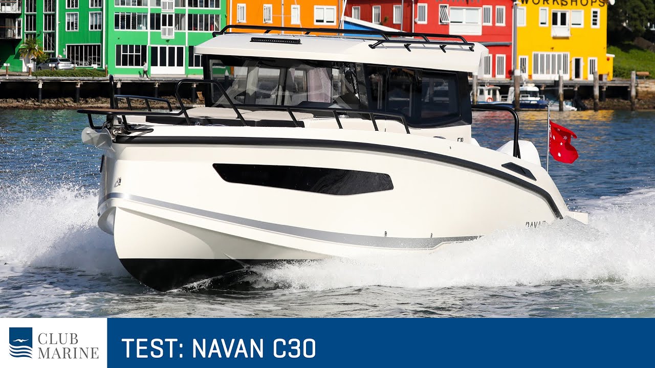 NAVAN C30 Boat Test | Club Marine TV boat test - YouTube