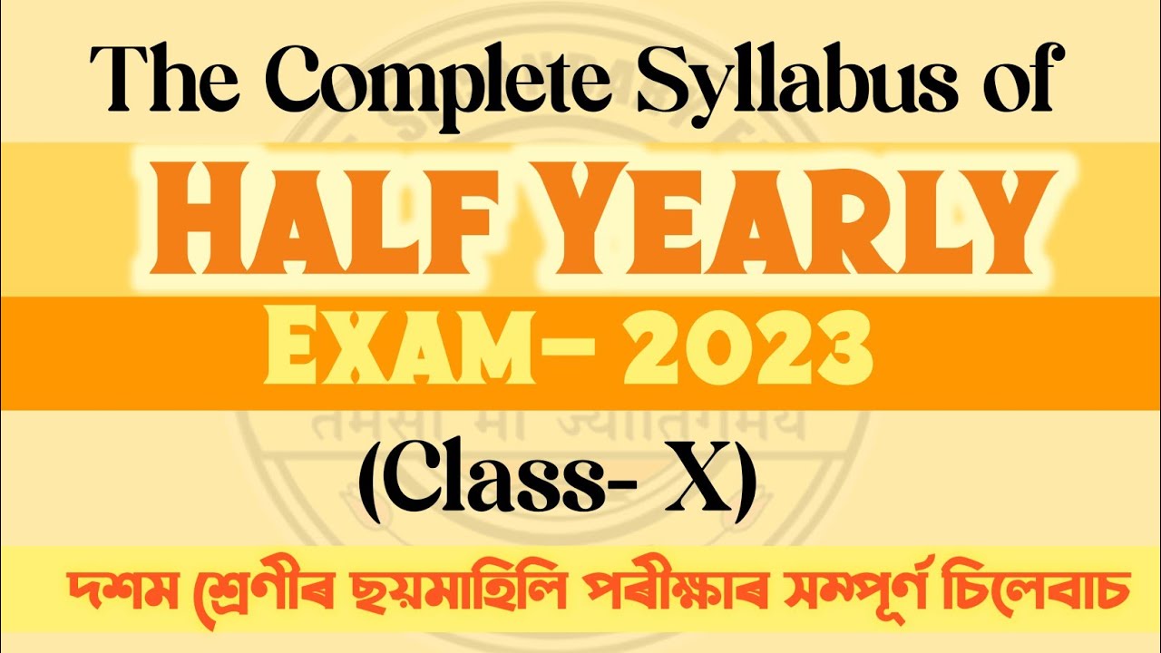 Class X Half Yearly Syllabus 2023 SEBA HSLC 2024 You Can Learn class-x-half-yearly-syllabus-2023-seba-hslc-2024-you-can-learn