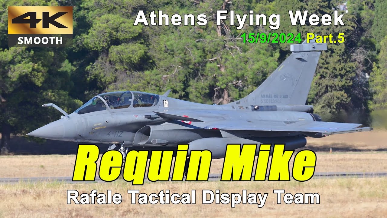 French Requin Mike Rafale Tactical Display Team @ AFW 15/9/2023 Part.5 ...