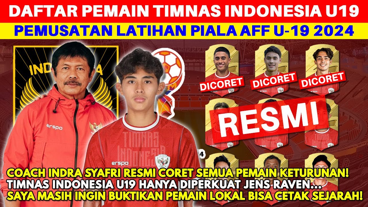 RESMI! Ini Daftar Skuad Timnas Indonesia U19 di Piala AFF U-19 2024 ...