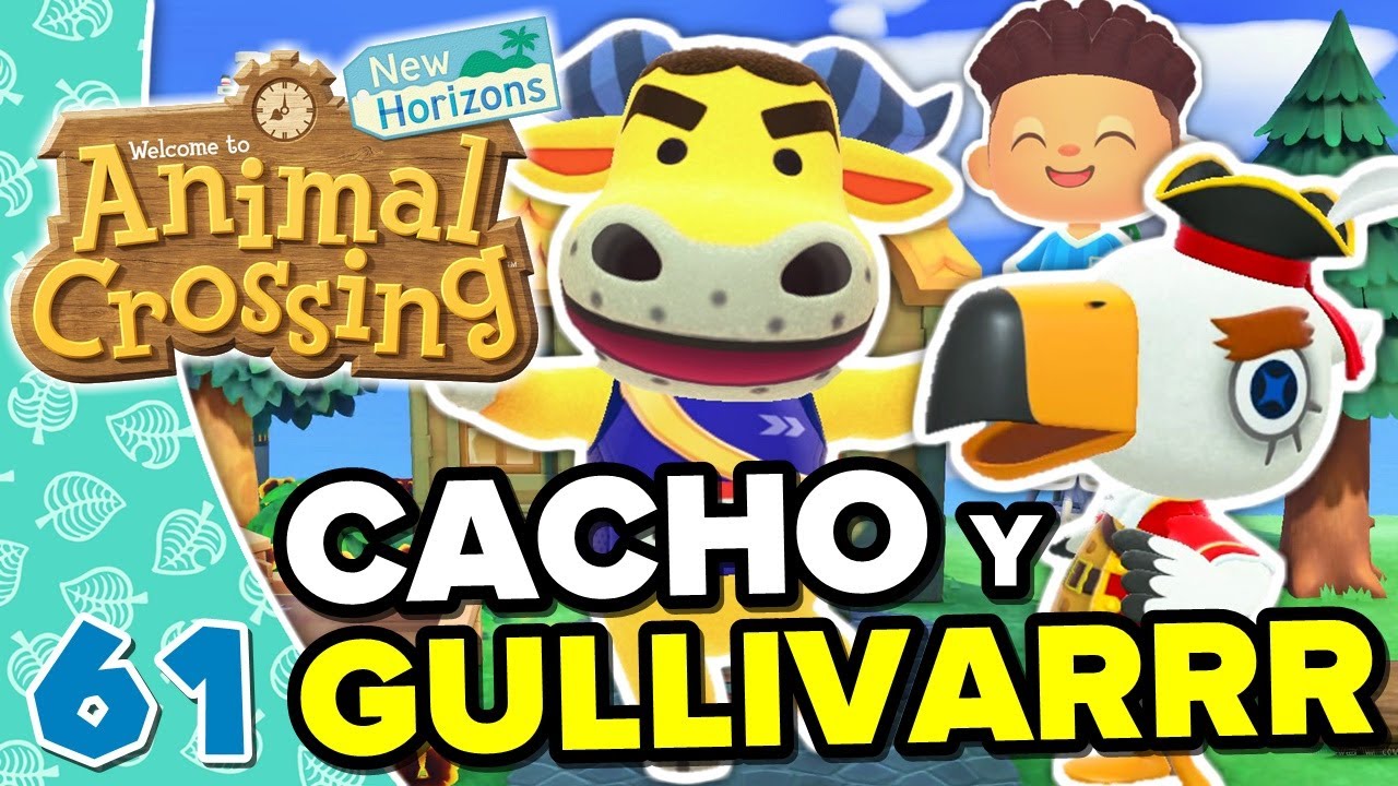 LLEGA CACHO A LA ISLA Y GULLIVER PIRATA 😎🏴‍☠️ ANIMAL CROSSING NEW ...