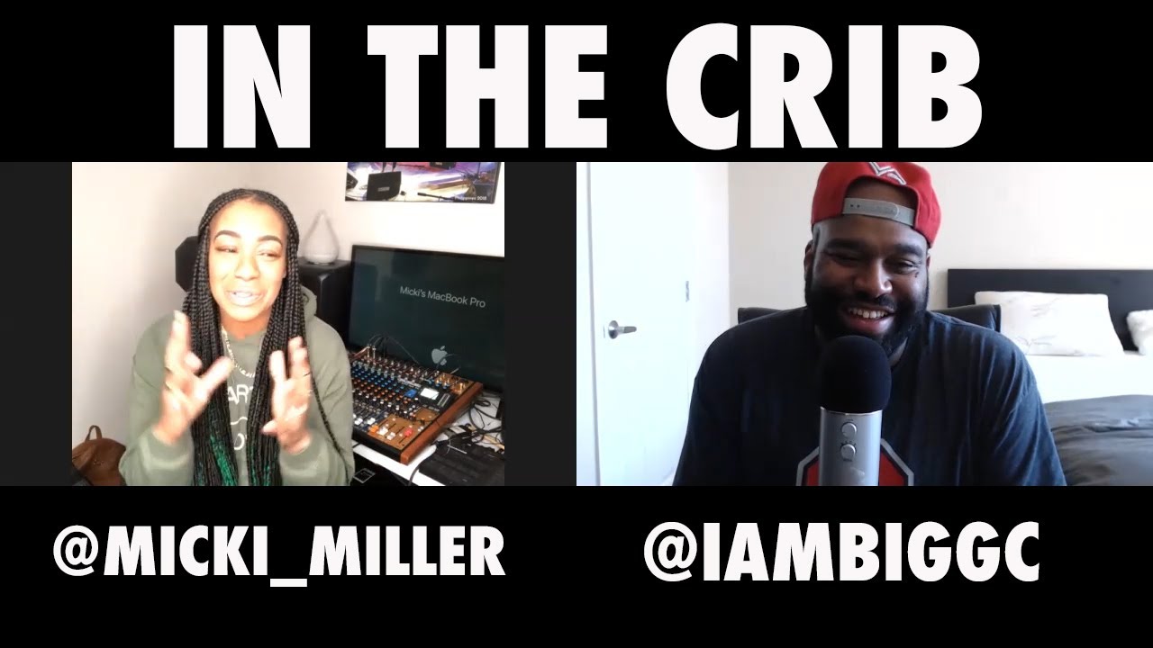 In The Crib: Interview With Micki Miller - YouTube