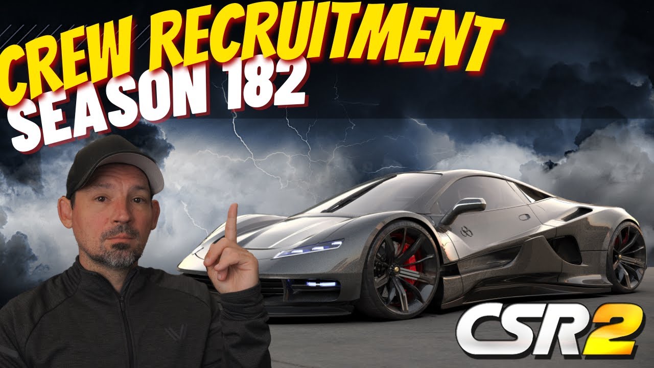 CSR2 Crew Recruitment Season 182 | CSR2 find a creww | Find Crew ...