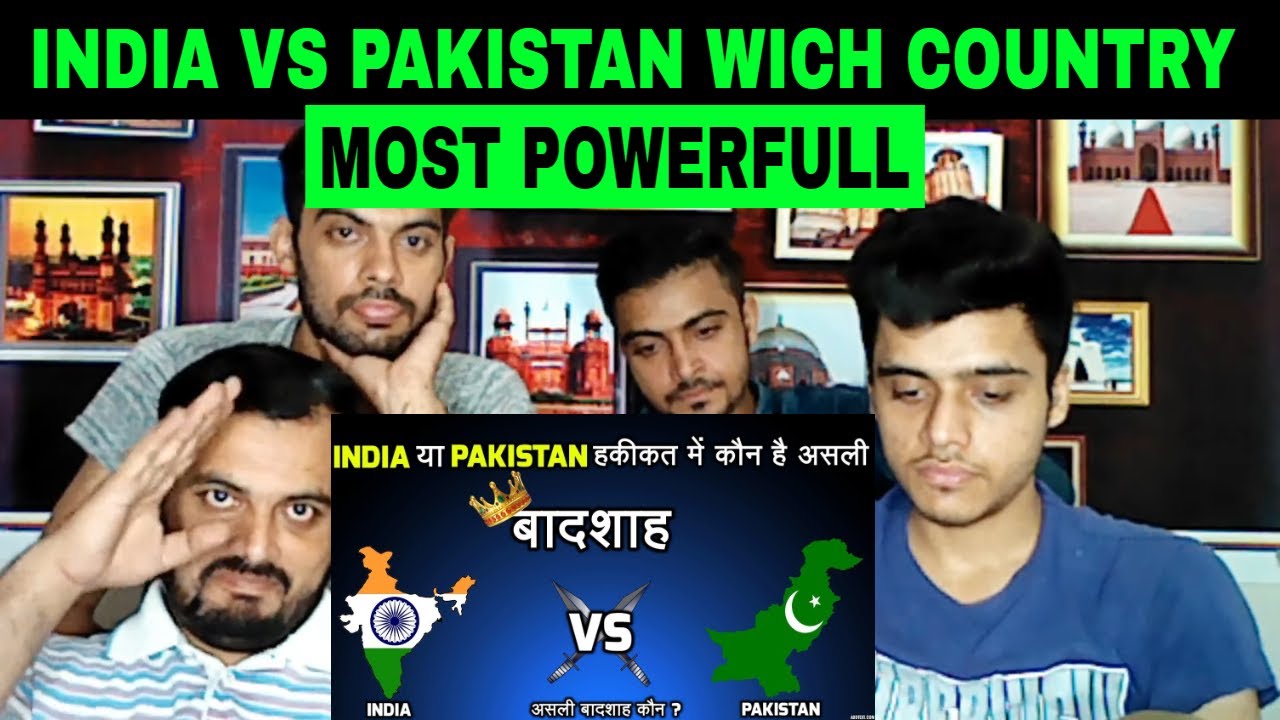 Pakistani Reaction On India Or Pakistan Which Country Is Better And Powerful INDIA Vs PAKISTAN pakistani-reaction-on-india-or-pakistan-which-country-is-better-and-powerful-india-vs-pakistan