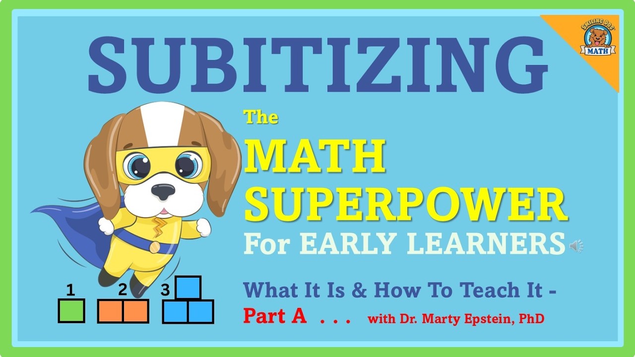 Subitizing: The Math Superpower For Early Learners! | Understanding ...