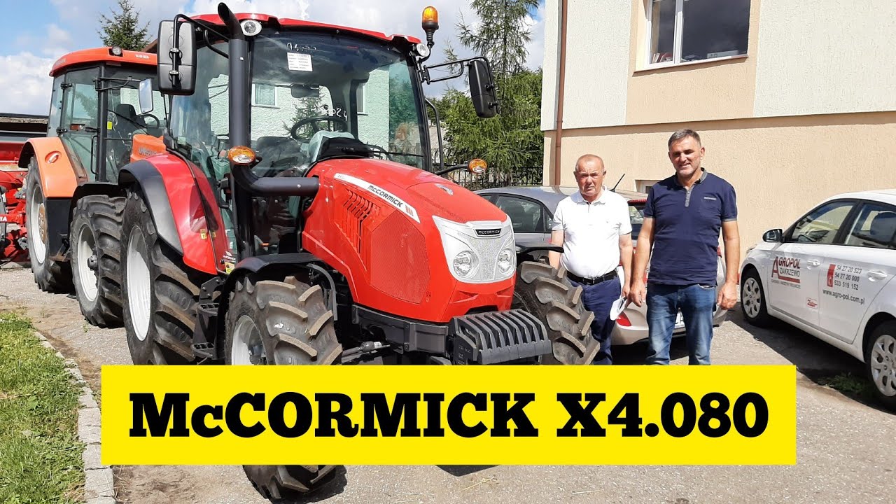 McCormick X4.080 - NOWY NABYTEK - Rolnik Wybrał McCormick'a!!! - YouTube