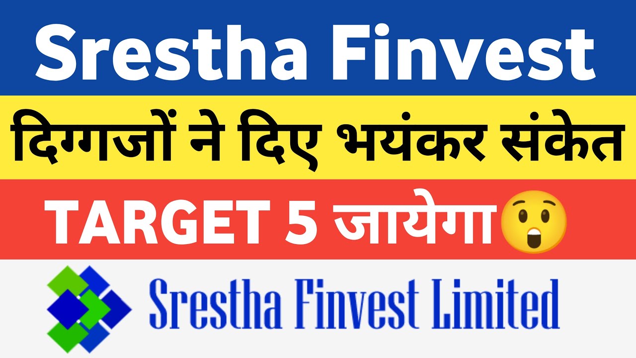 srestha finvest ltd share | srestha finvest share latest news | srestha ...
