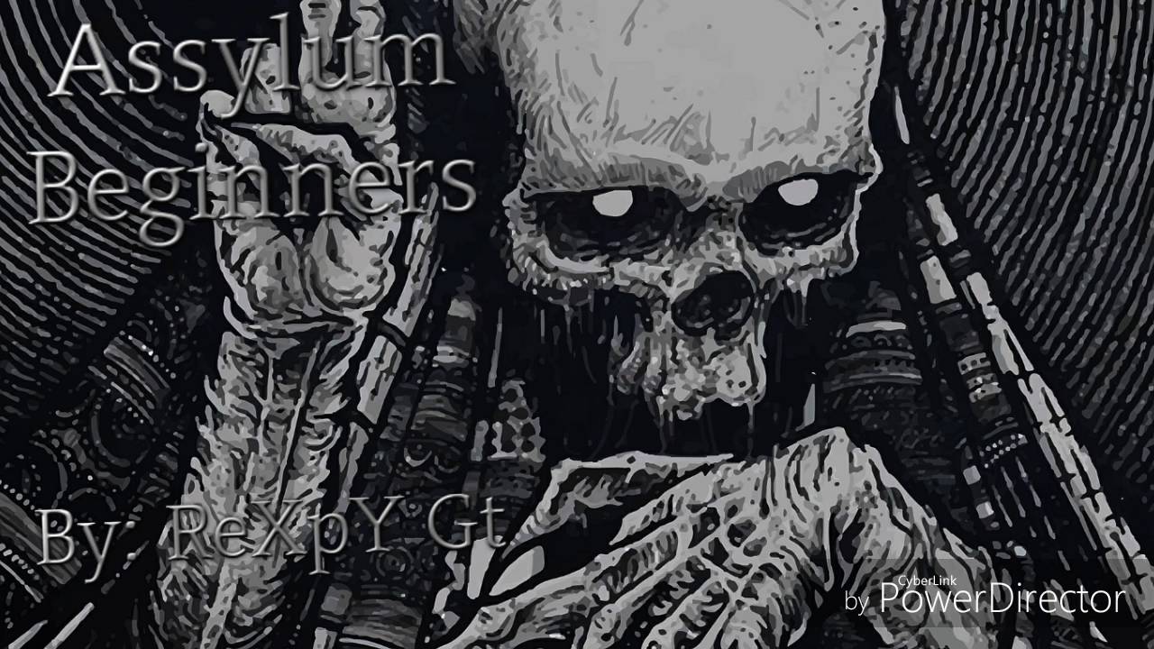 Assylum Beginners - YouTube