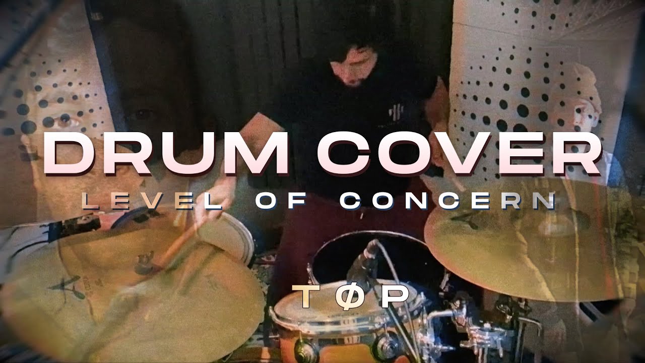 LEVEL OF CONCERN - Twenty One Pilots | DRUM COVER by Agustin Enciso ...