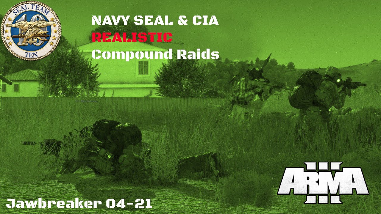 REALISTIC Navy SEAL & CIA Compound Raids - ARMA III - SEAL Team 10 ...