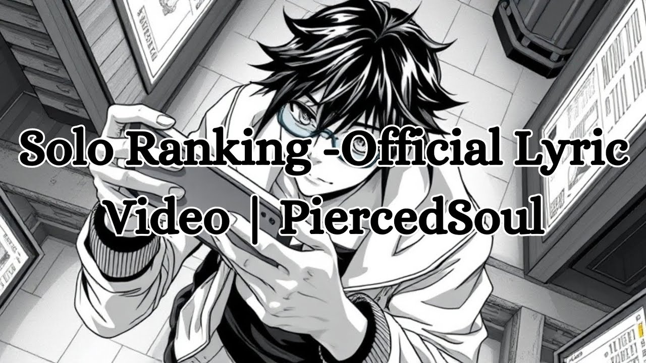 Solo Ranking - Official Lyric Video | The Ultimate MOBA Solo Gamer ...