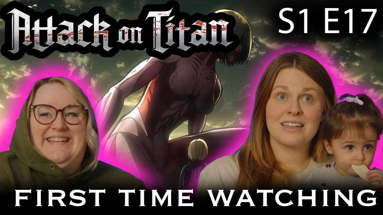 Attack On Titan DUB | S1 E17 |"Female Titan" | FIRST TIME REACTION ...