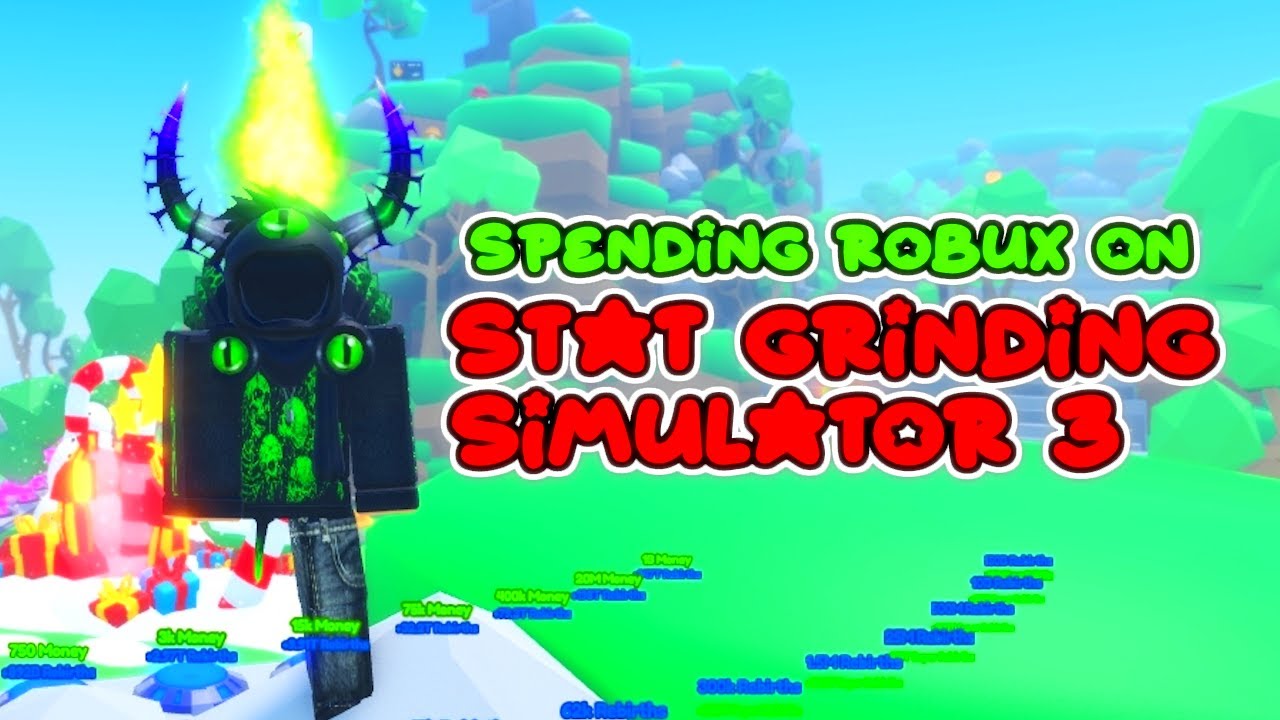 I Spent $7,000 on Stat Grinding Simulator 3! - YouTube