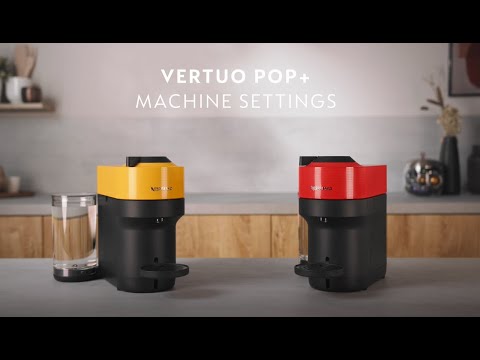 VERTUO POP+ | MACHINE SETTINGS - YouTube