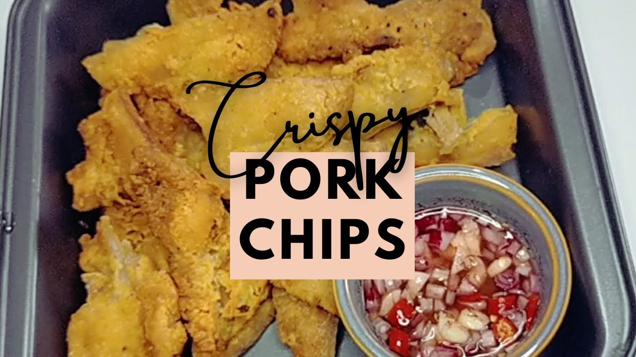 Crispy Pork Chips | Pinatisang Baboy - YouTube