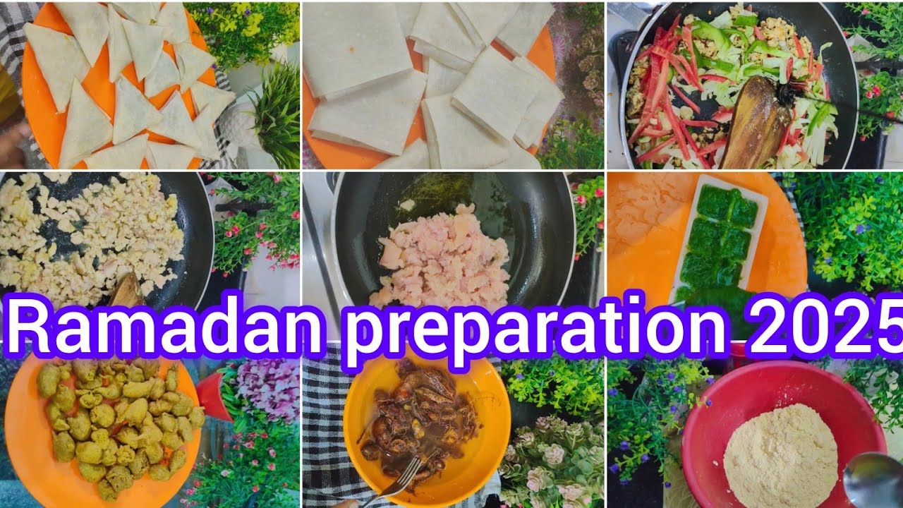 Ramadan preparation 2025 | Ramadan meal prep 2025 | low budget prep ...
