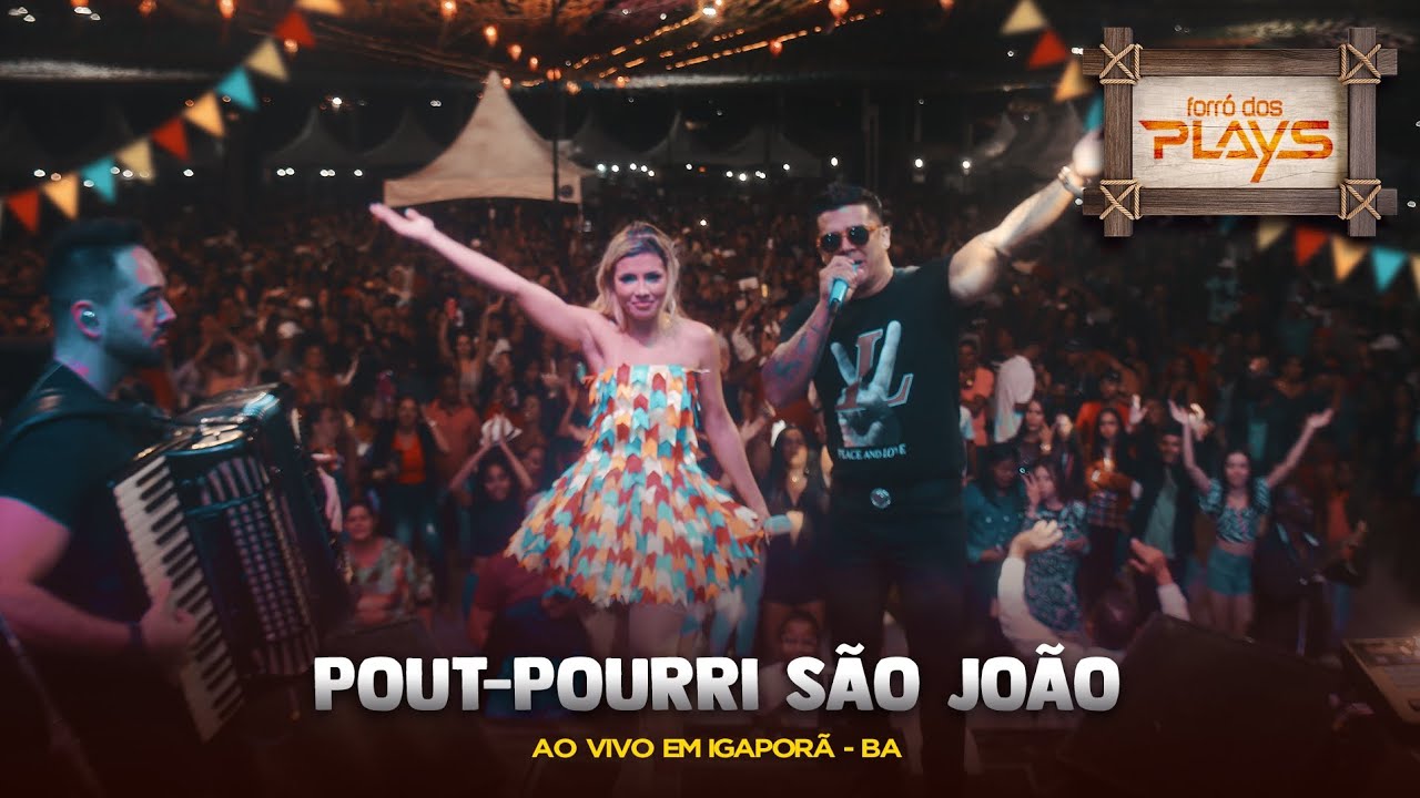 Forró Dos Plays - Pout-Pourri (São João De Igaporã - BA) - YouTube