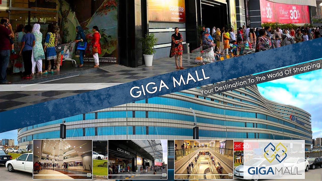 Giga Mall | World Trade Center Islamabad Pakistan - YouTube