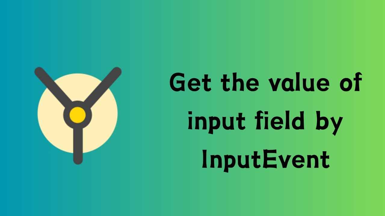 Yew How To Get The Value Of Input Field By Inputevent Rust Frontend Tutorial 30 Youtube