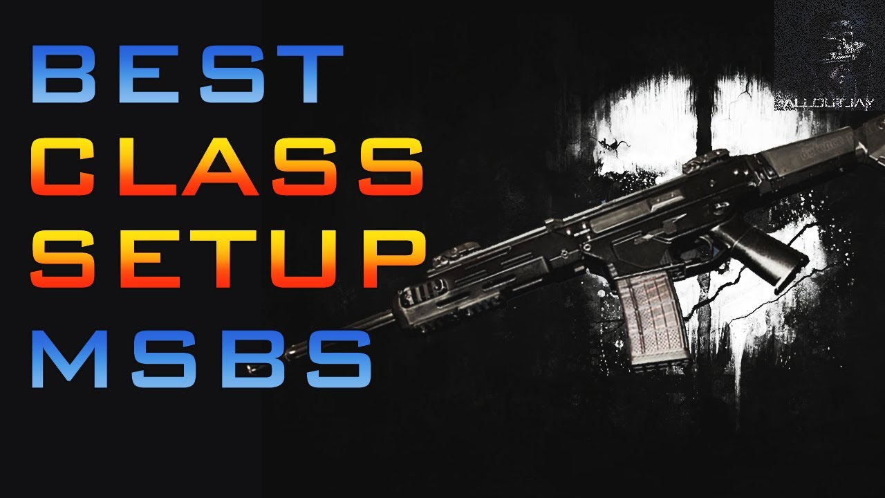 Call of Duty Ghosts: MSBS Best Class Setup - Best Attachments and Perks ...