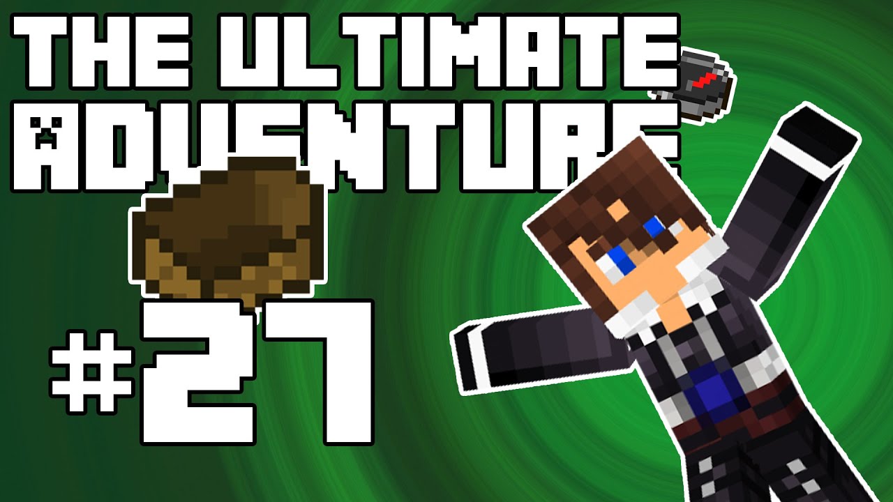 Minecraft The ultimate adventure #27 - YouTube