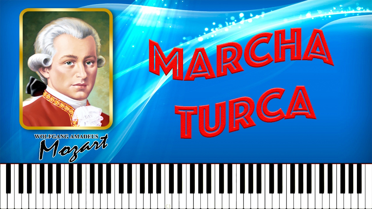 Marcha Turca "Ronda alla turca" - W. A. Mozart (Tutorial Piano Midi ...