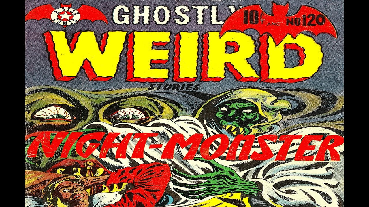 Ghostly Weird Stories No 120R Comix Book Movie - YouTube