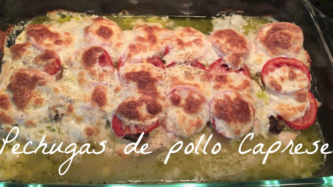 PECHUGAS DE POLLO CAPRESE! - YouTube