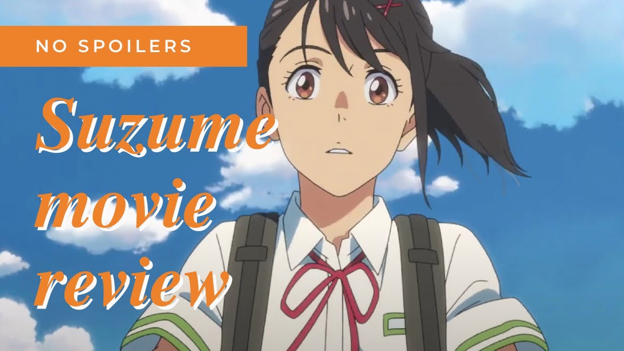 Suzume-anime movie review|An almost perfect film - YouTube