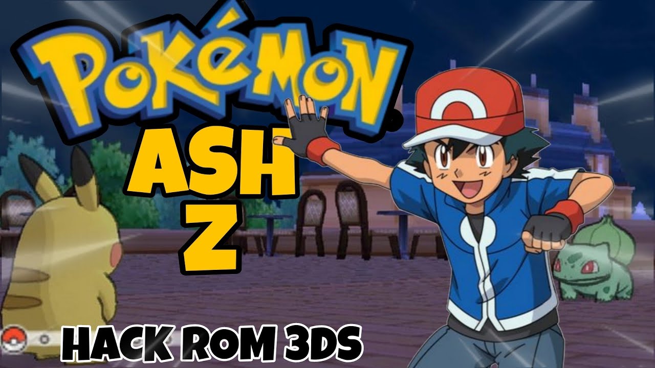 Pokémon Ash Z Hack Rom 3DS Con IA Mejorada, Mov Cambiados, Obten Los ...
