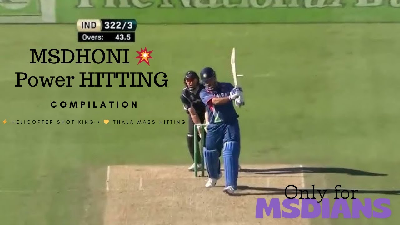 MS Dhoni – Power Hitting Compilation | Best Helicopter Shots & Massive ...