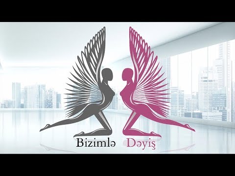 Bizimlə dəyiş - Şəlalə Şükürova (01.08.2018)