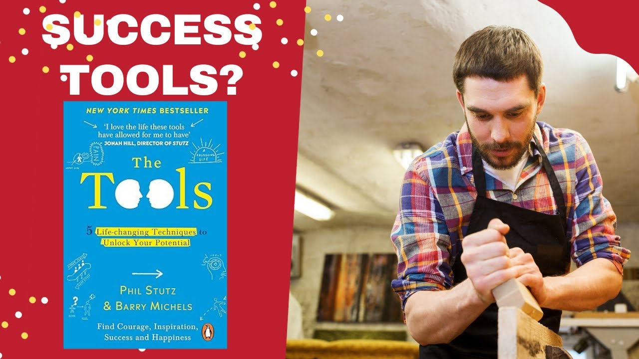 THE TOOLS by Barry Michels and Phil Stutz Book Summary - YouTube