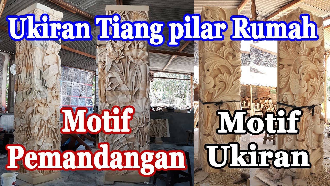 pengerjaan 2 motif pilar kotak motif pemandangan dan ukiran jawa ...