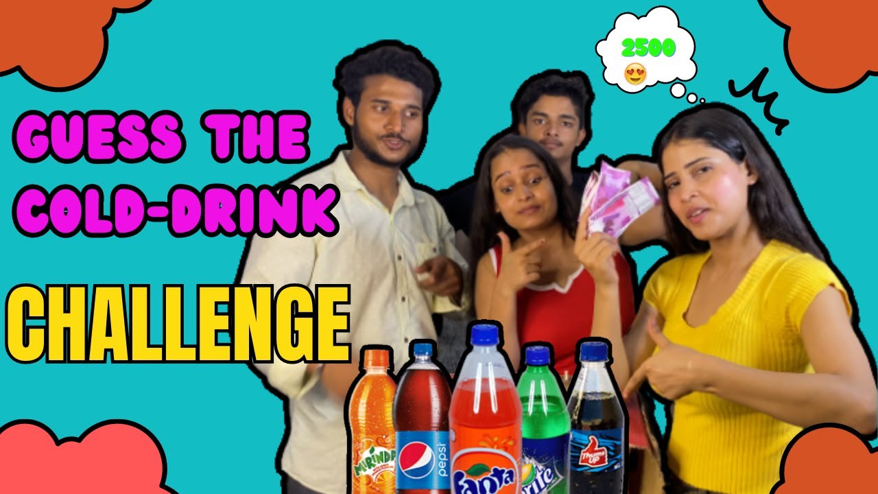 Guess The Cold Drink Challenge | Soft Drink Challenge - YouTube