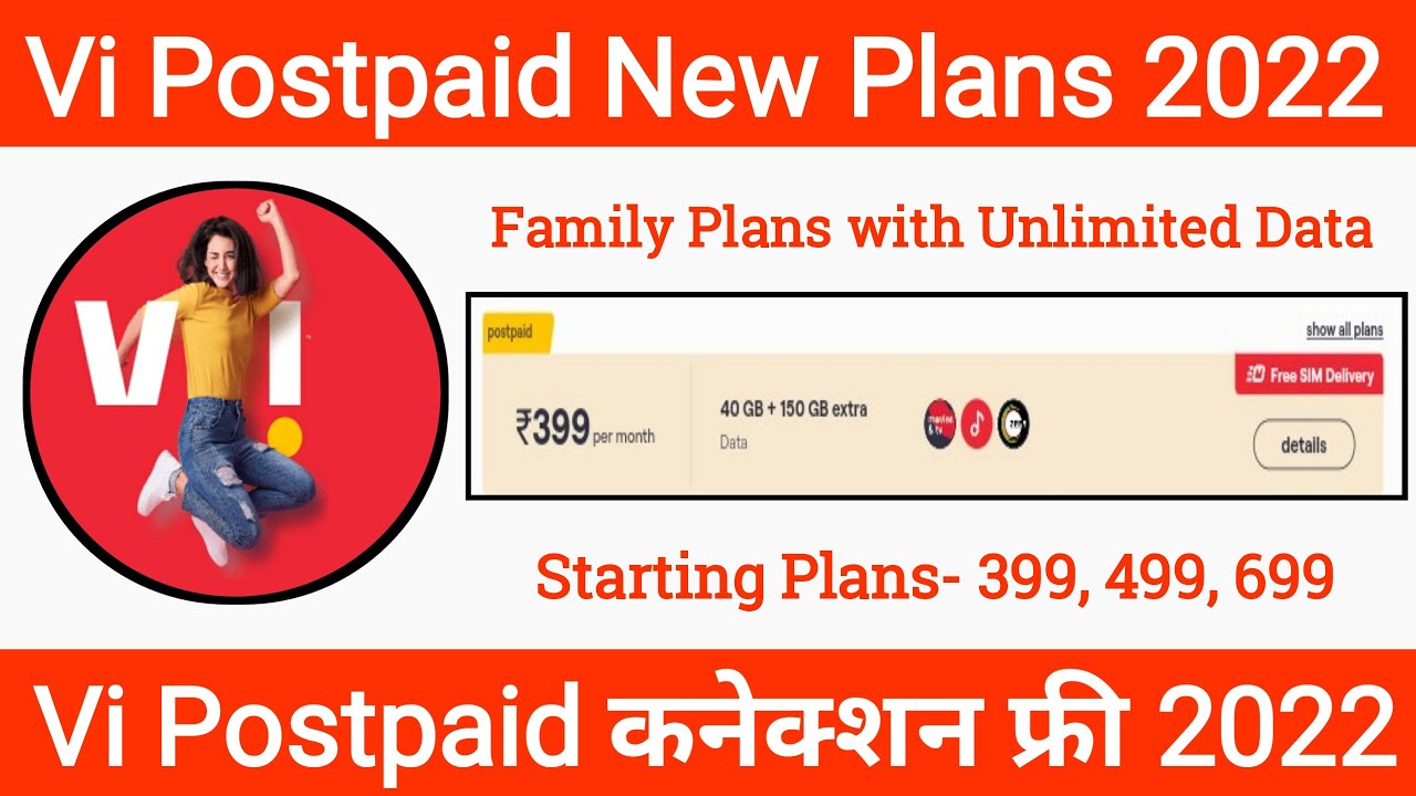 Vi Postpaid Plans Review Vi Family Postpaid Plan Vi 399 699 vi-postpaid-plans-review-vi-family-postpaid-plan-vi-399-699