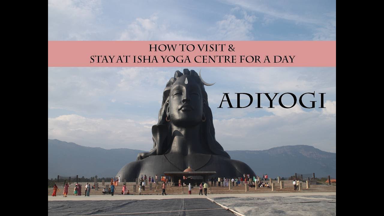 Isha Adiyogi Coimbatore|Sadhguru|How to book cottage|Stay Isha Yoga ...