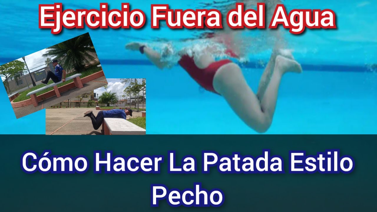 🏊🏻‍♂️Cómo La Hacer PATADA Estilo PECHO o BRAZA | Ejercicio Fuera del ...
