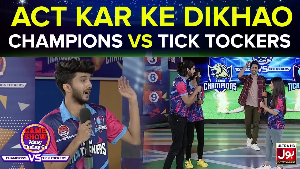 Act Kar Ke Dikhao | Game Show Aisay Chalay GaLeague | TickTockers Vs ...