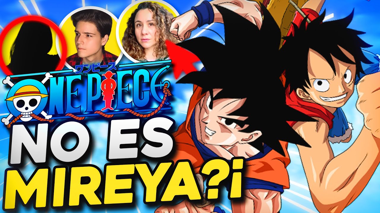 SORPRESA!! ¿QUIÉN ES LA NUEVA VOZ DE LUFFY EN EL DOBLAJE LATINO DE ONE ...