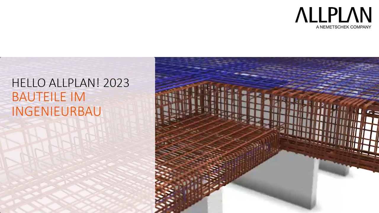 Hello Allplan! 2023 - Bauteile im Ingenieurbau - YouTube
