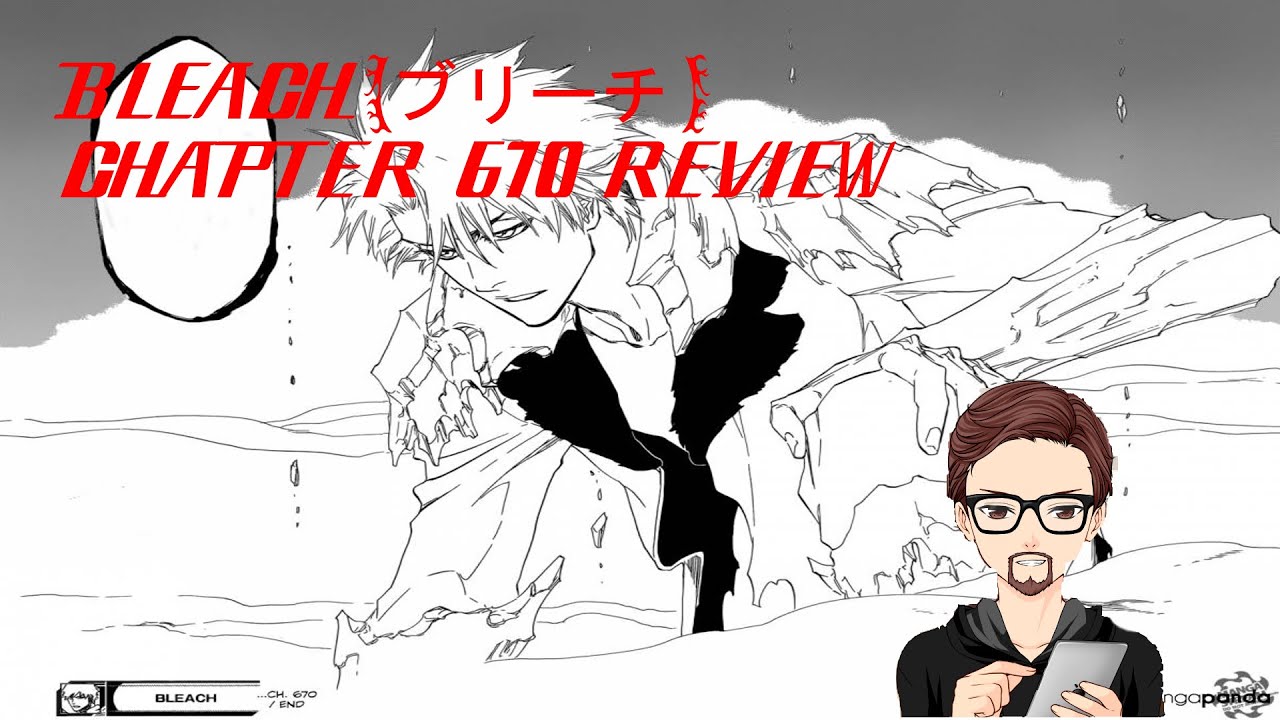 Bleach (ブリーチ) Chapter 670 Review - YouTube
