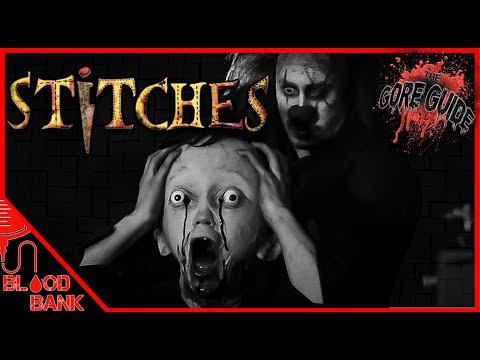 Stitches (2012) - Blood Bank (Kill Count). How Much Blood Will Stitches ...