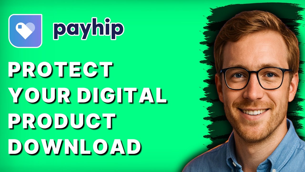 How to Protect your Digital Product Download on Payhip [2026 Full Guide ...