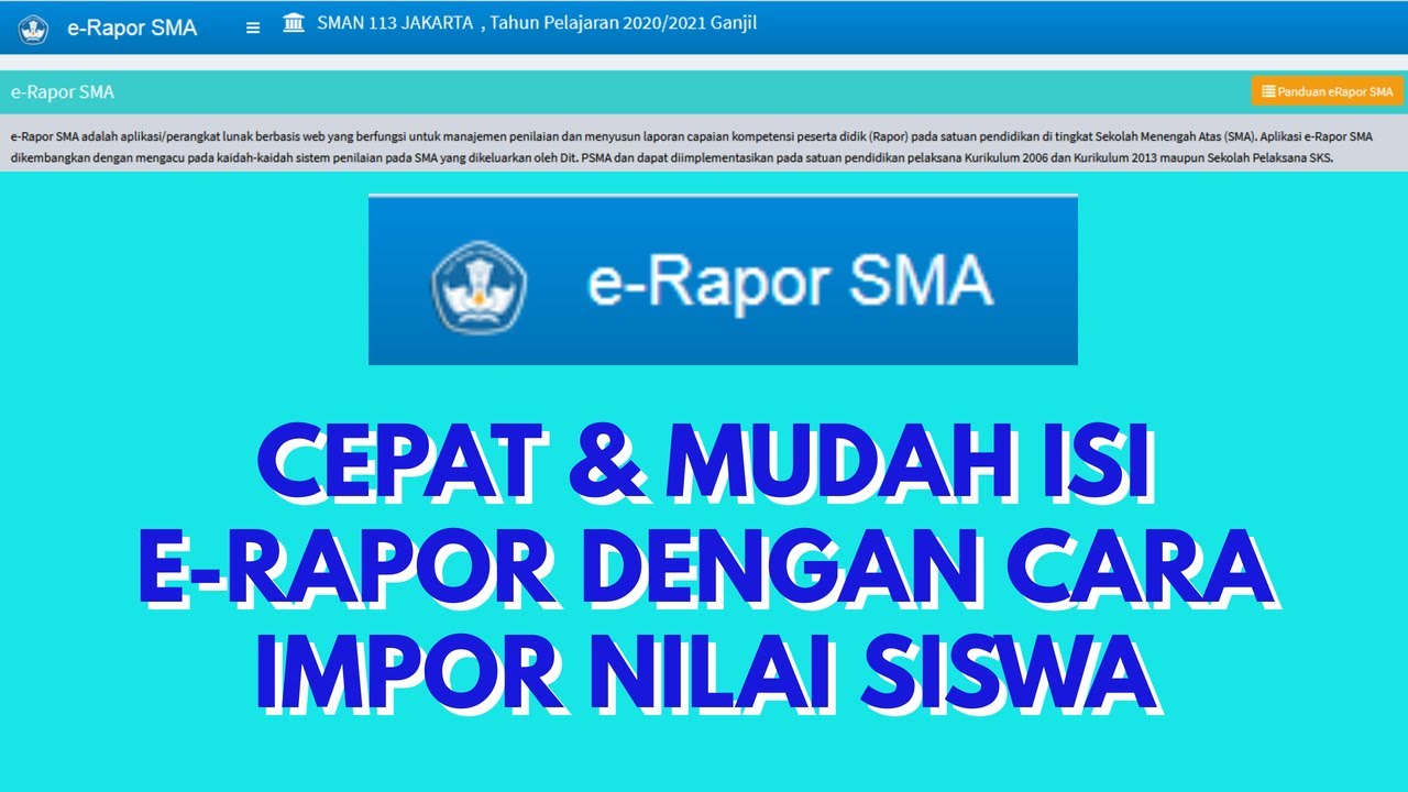 🔴E-RAPOR SMA ‼️ 🔵CEPAT & MUDAH INPUT NILAI DI E-RAPOR DENGAN CARA IMPOR ...