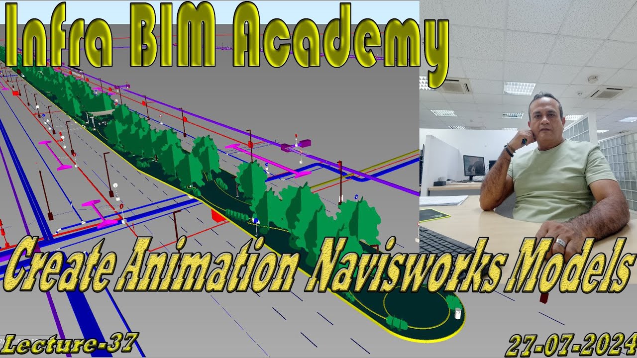 Lecture-37 Create Animation With navisWorks Infra Bim Academy - YouTube