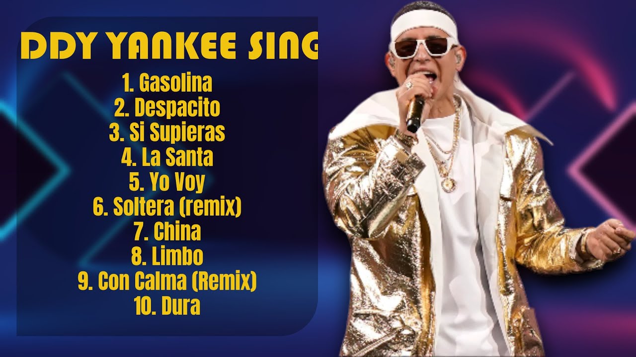 Daddy Yankee Singer-Essential tracks for your collection-Superior Songs ...